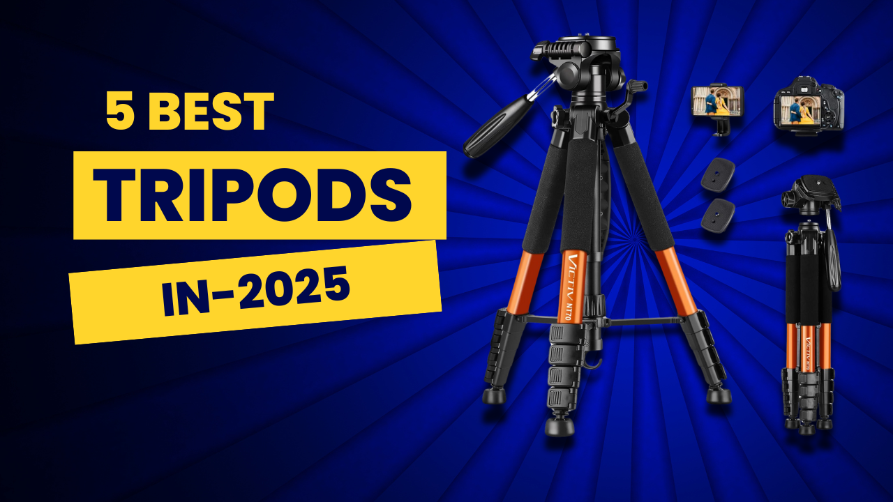 Top 5 Camera Tripods You Need for Great Photos - Digital Content